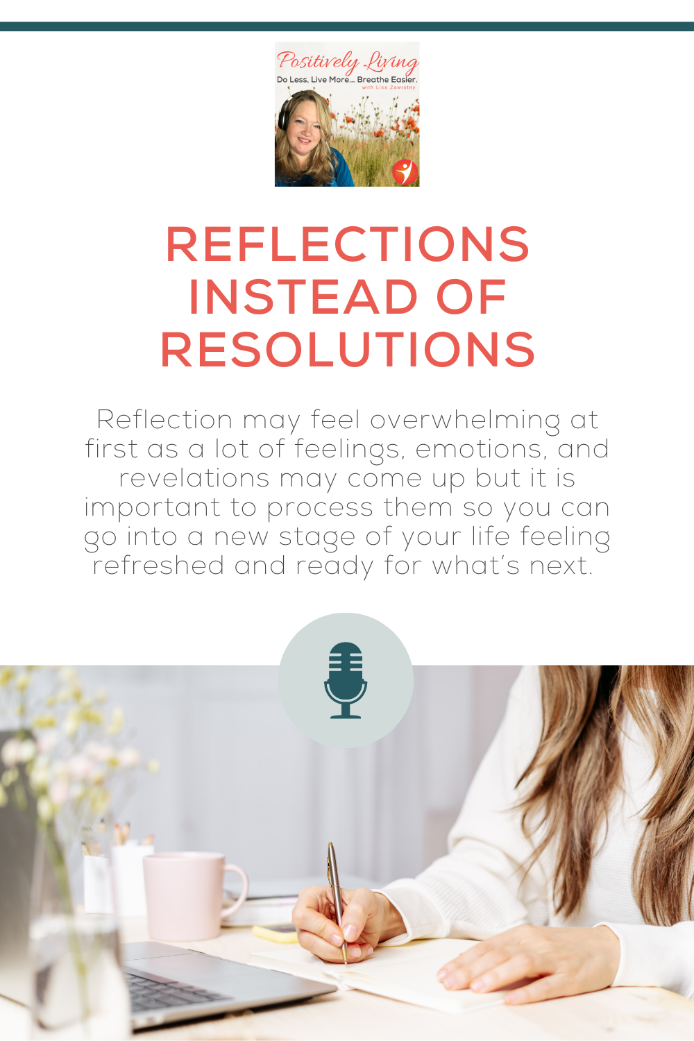 Reflections Instead of Resolutions | Positively Productive Systems LLC