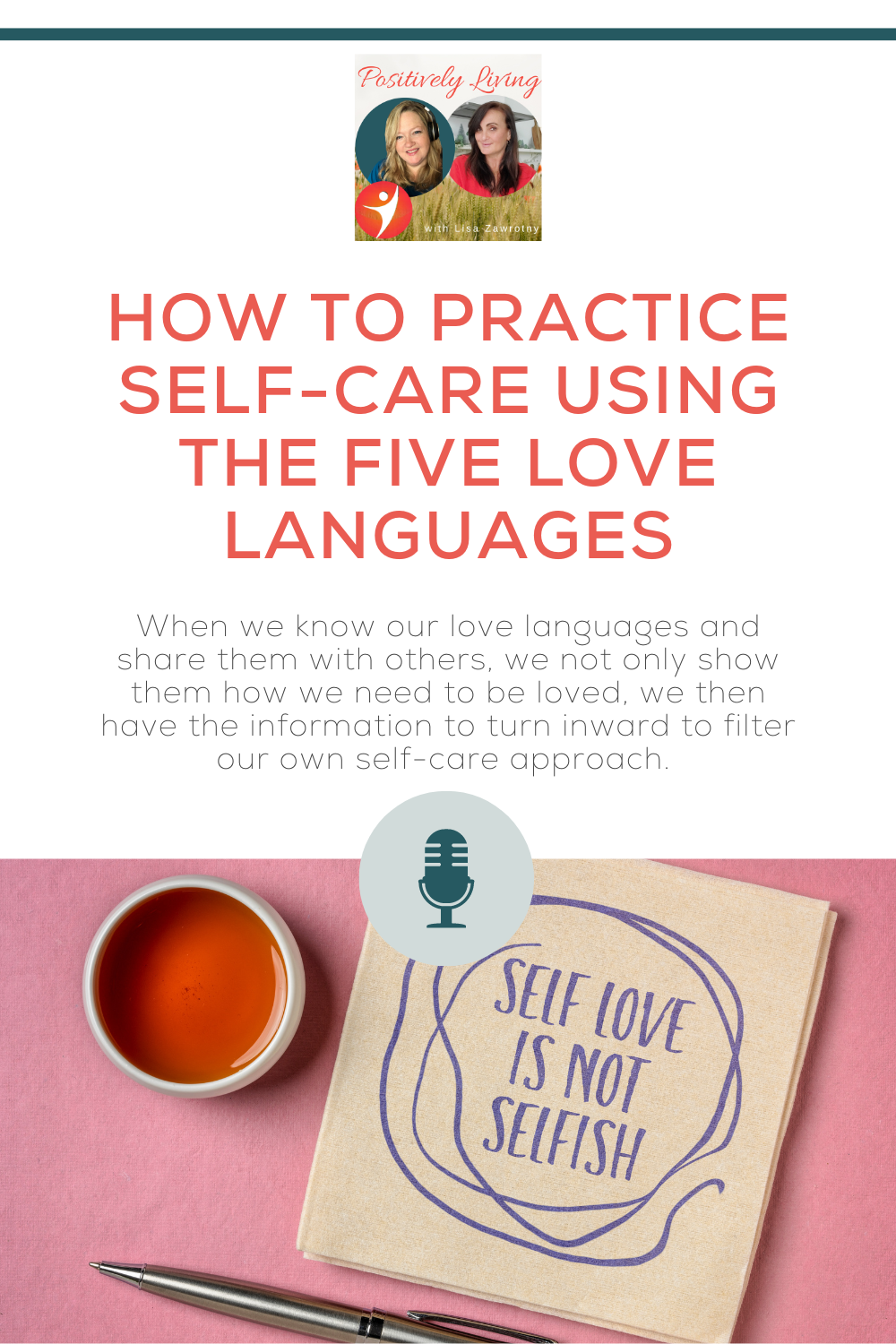 How to Practice Self-care Using the Five Love Languages with Miriam ...