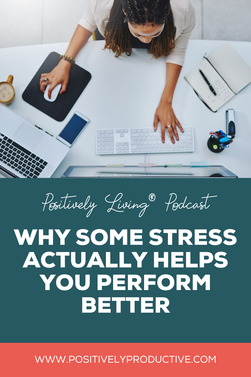Why Some Stress Actually Helps You Perform Better | Positively ...