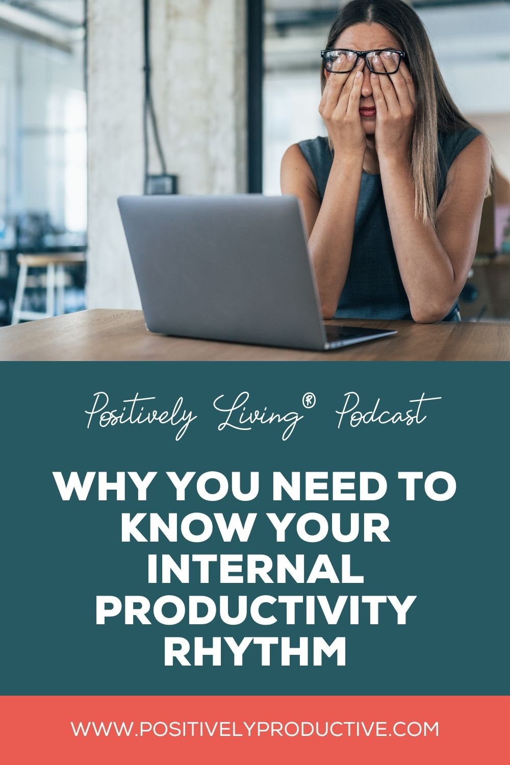 Why You Need to Know Your Internal Productivity Rhythm | Positively ...